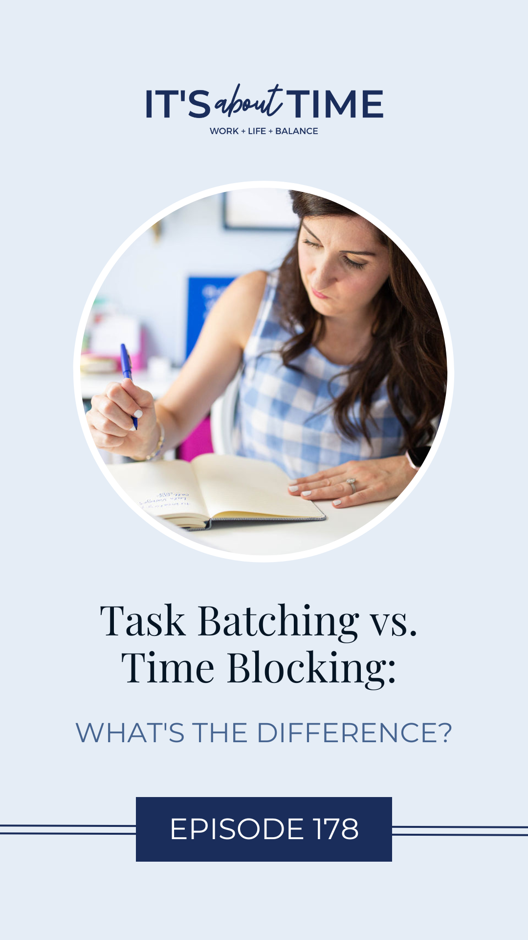 Task Batching vs. Time Blocking | It’s About Time