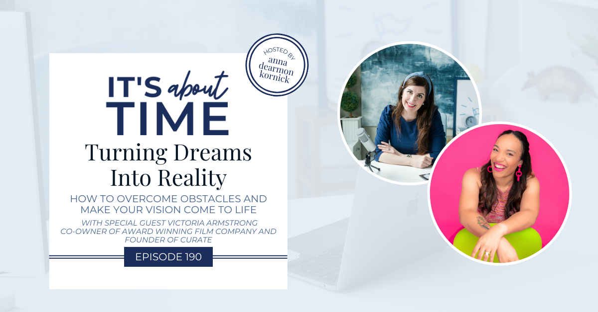 Turning Dreams Into Reality: How to over come obstacles.