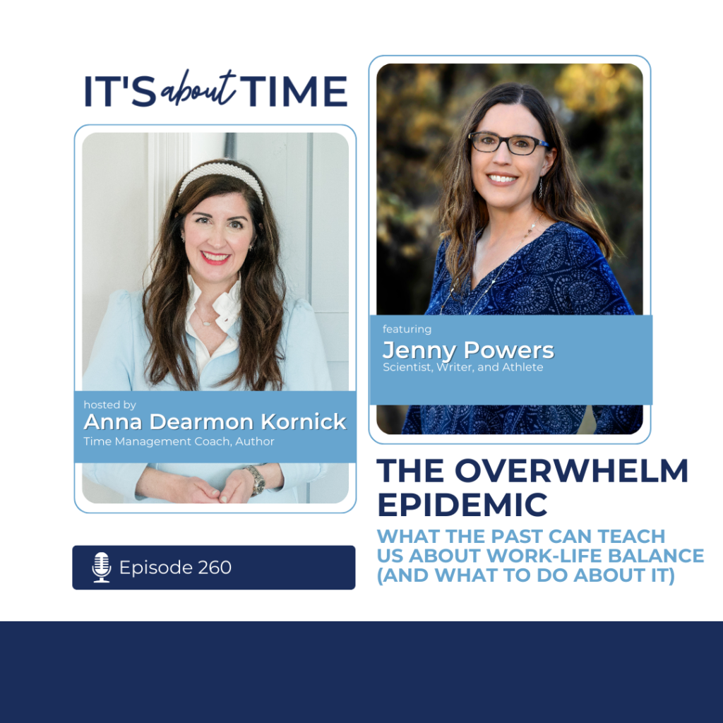 time management Archives - Anna Dearmon Kornick